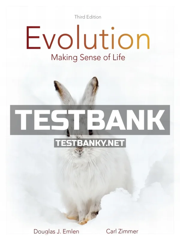 Test Bank for Evolution Making Sense of Life 3rd Edition Emlen ISBN ...